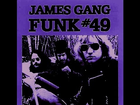 James Gang Funk 49 1970 Youtube