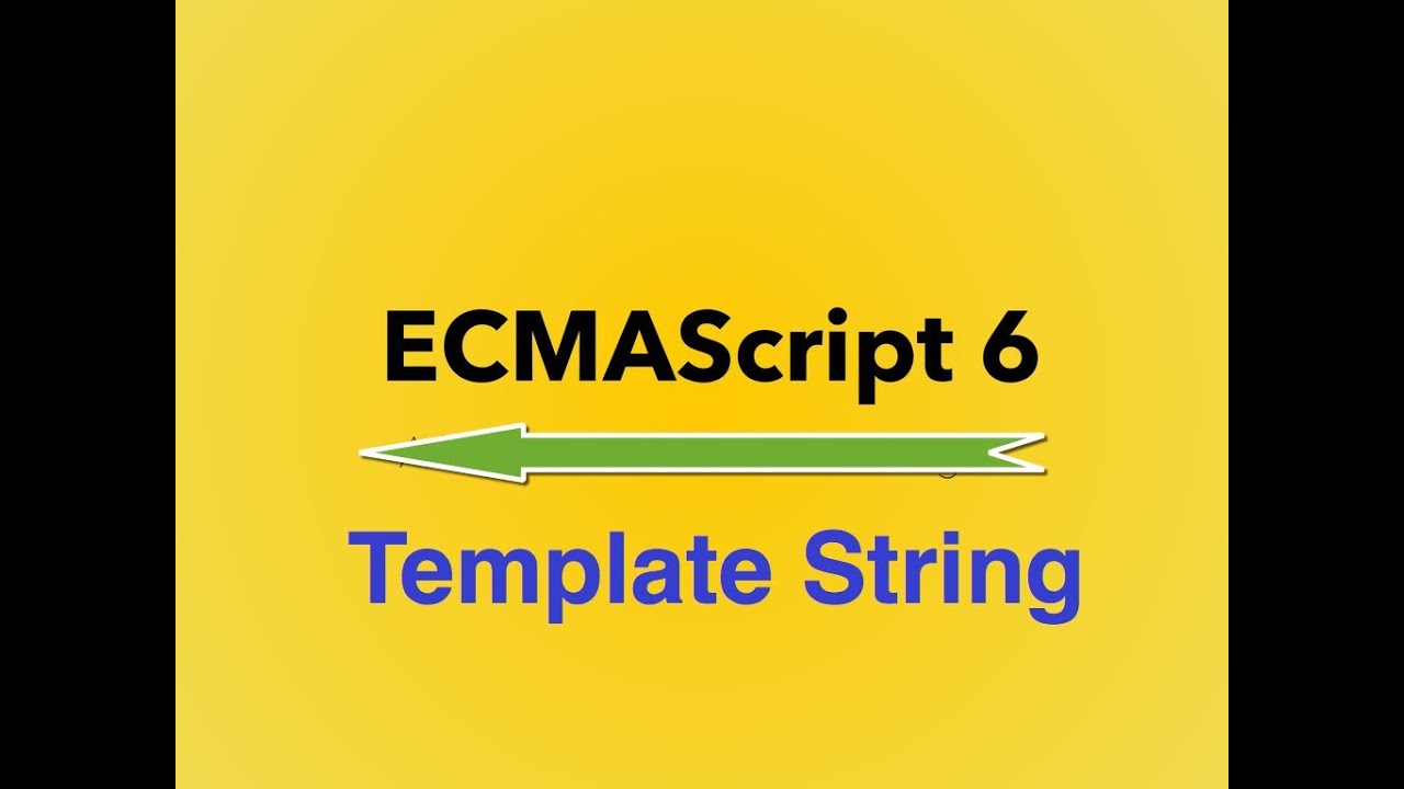 10 Es6 Template String Youtube