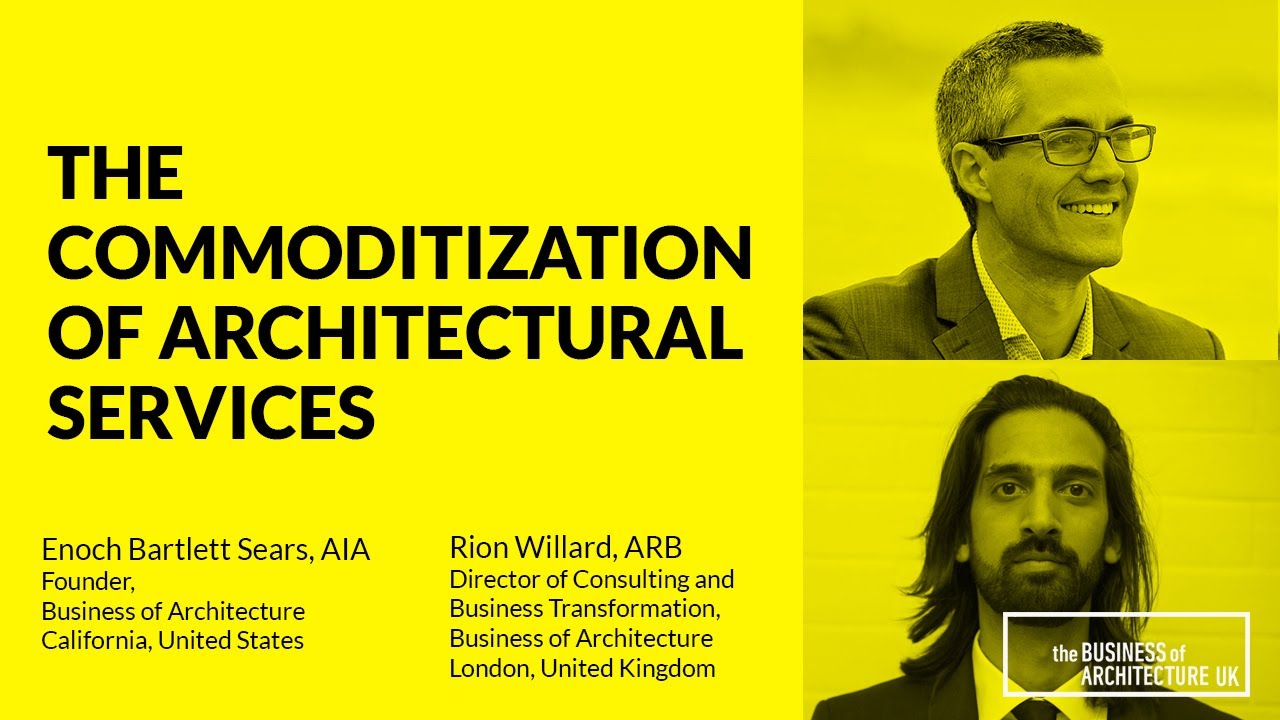 167 The Commoditization Of Architectural Services With Enoch Sears