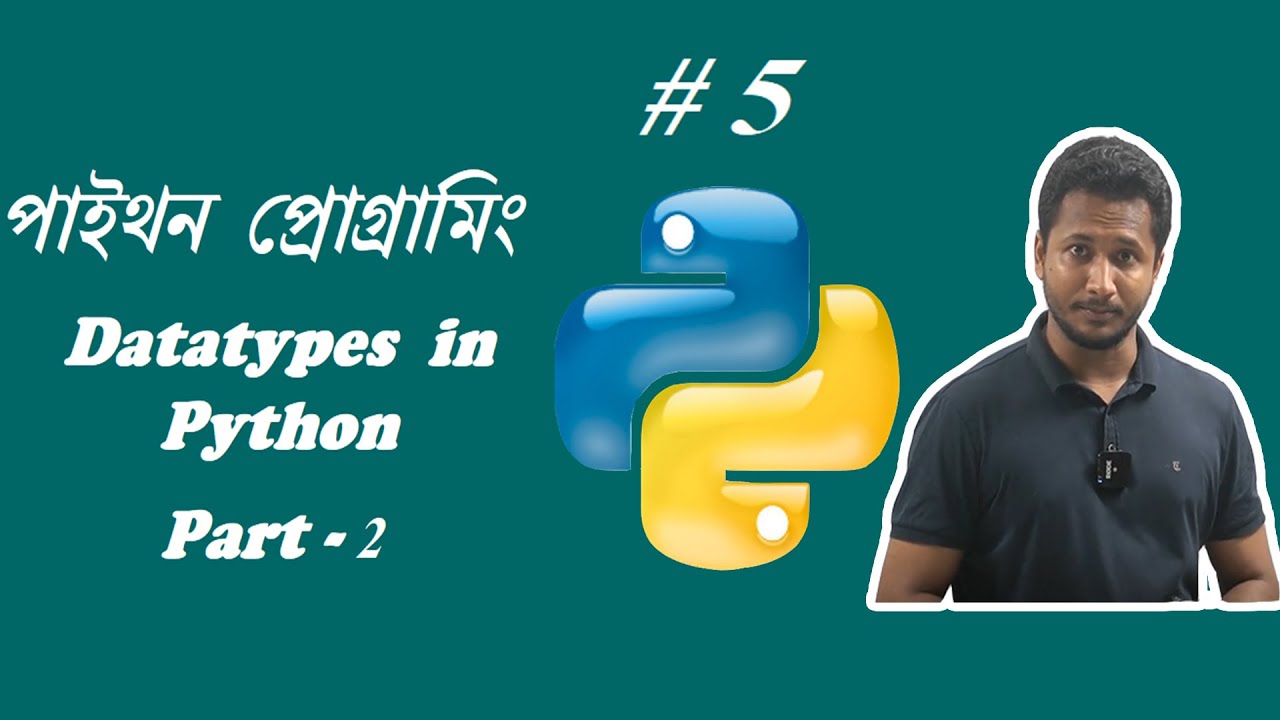 5 Python Tutorial Python Bangla Tutorial Youtube