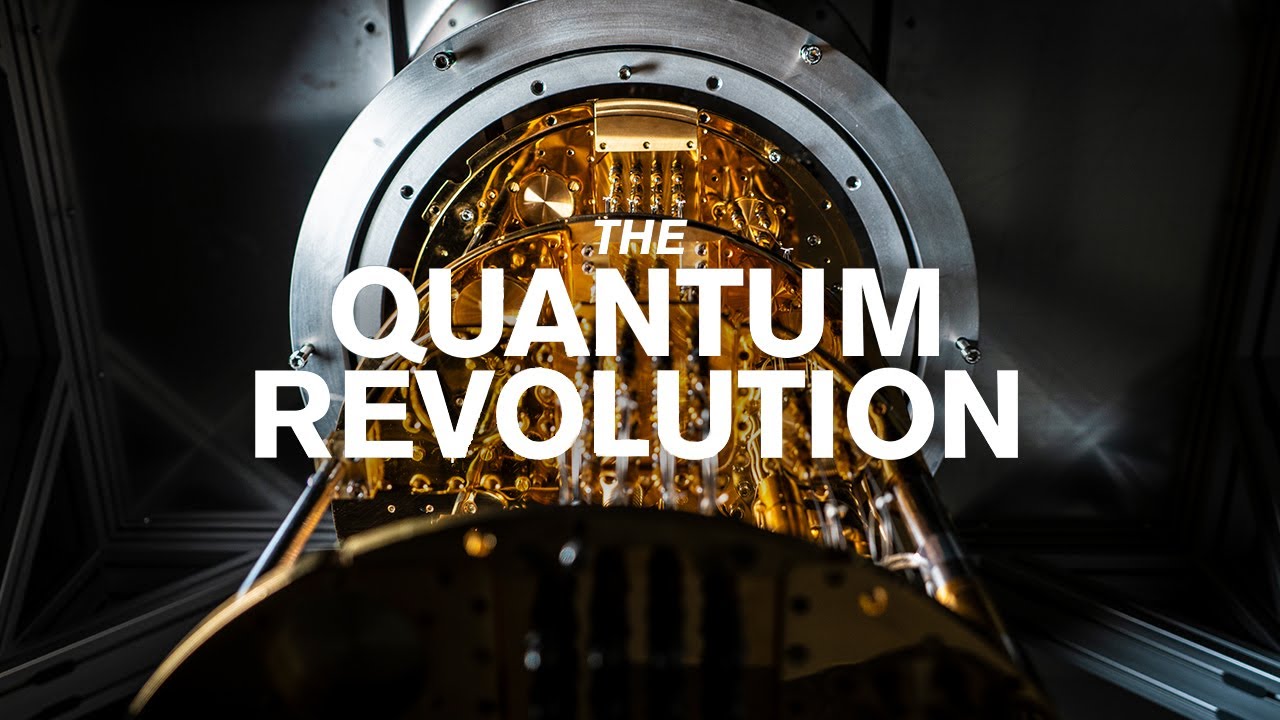 The Quantum Revolution Youtube