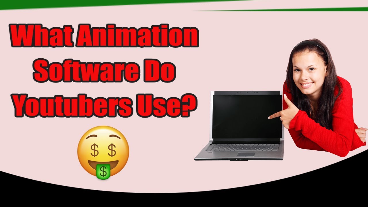 What Animation Software Do Rs Use Youtube