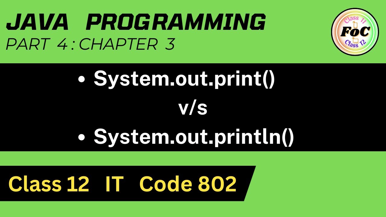 Java Class 12 System Out Print And System Out Println Unit 3