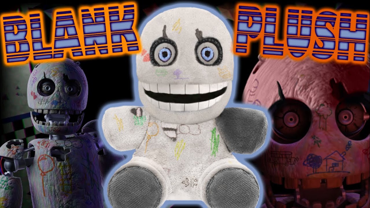 Five Nights At Candy S Blank Plush Concept Youtube