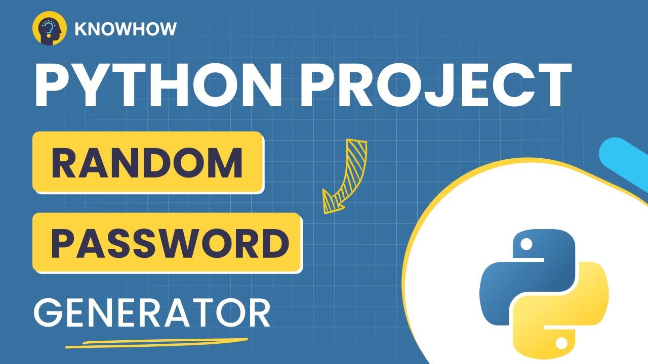 How To Create Random Password Generator Using Python Python Project