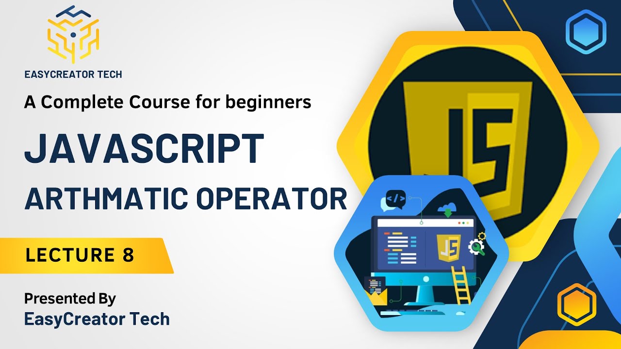 Javascript Arithmetic Operators Tutorial Hindi Urdu Lecture 8 Youtube