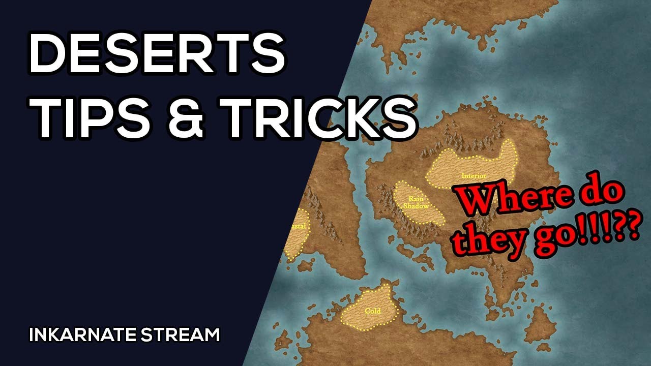 Deserts Tips Tricks Inkarnate Stream Youtube