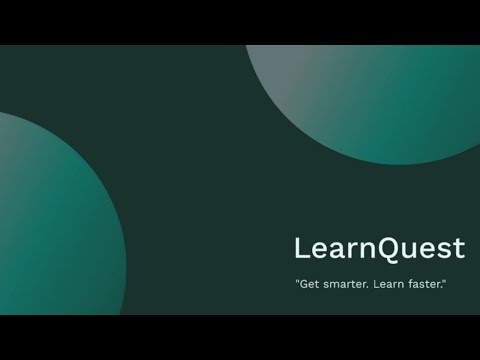 Overview Learnquest Introduction Youtube