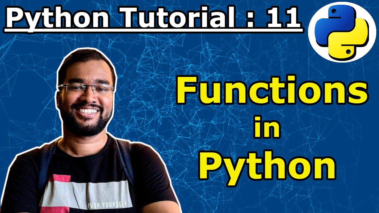 Python Tutorial 11 Functions In Python Youtube