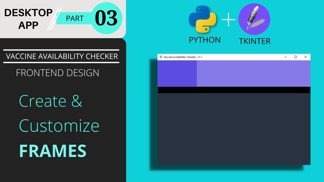 03 Create And Customize Frames In The Gui Desktop App Using Python