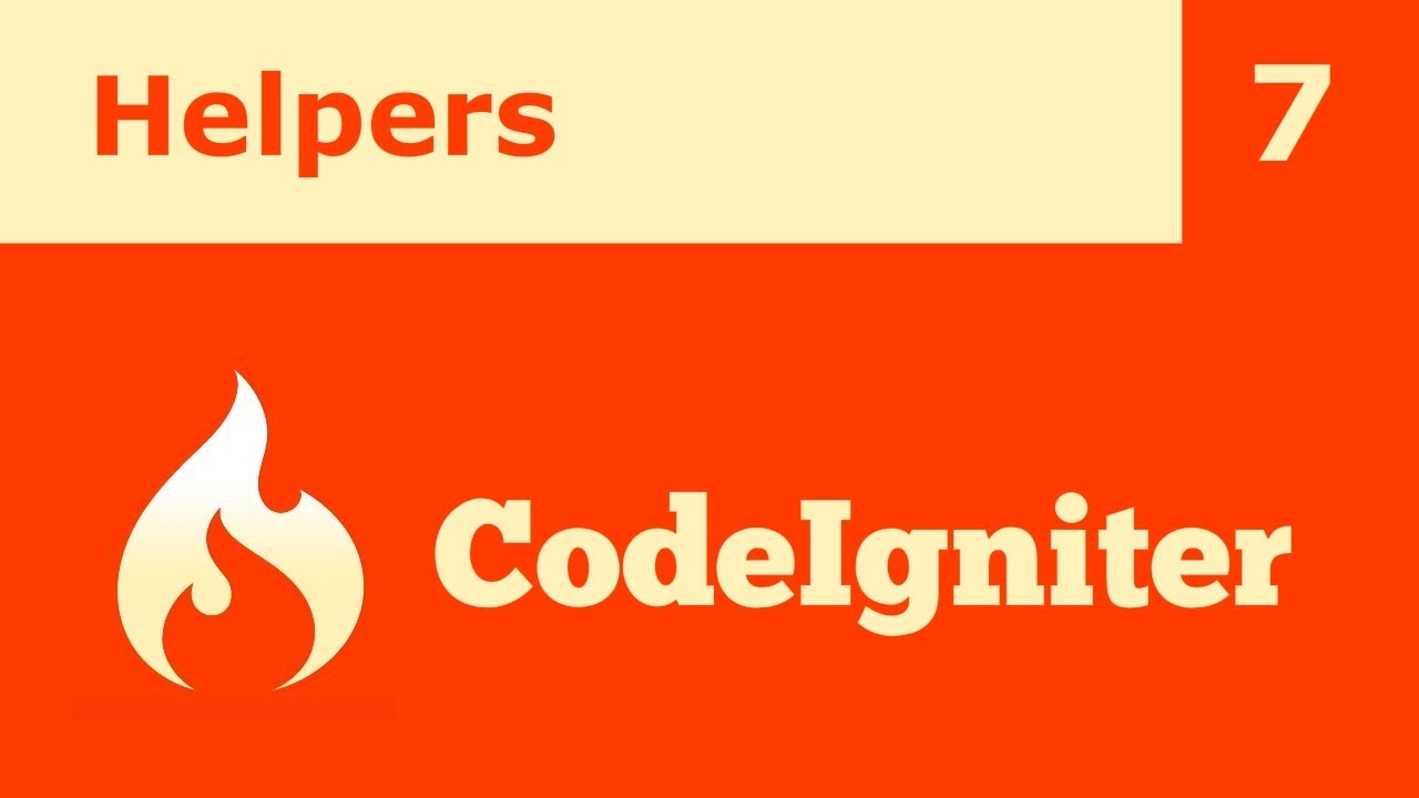 Tutorial Codeigniter 7 Helpers Youtube