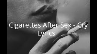Cigarettes After Sex Cry Chords Lyrics Chordu