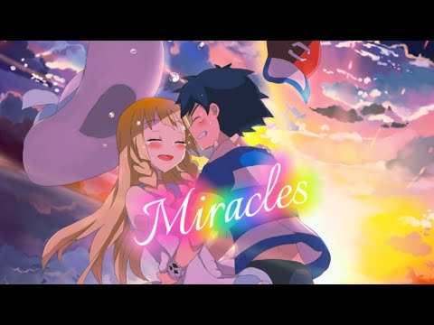 Pokémon Ash X Lillie Amv Axel Johansson Miracles Feat Tina