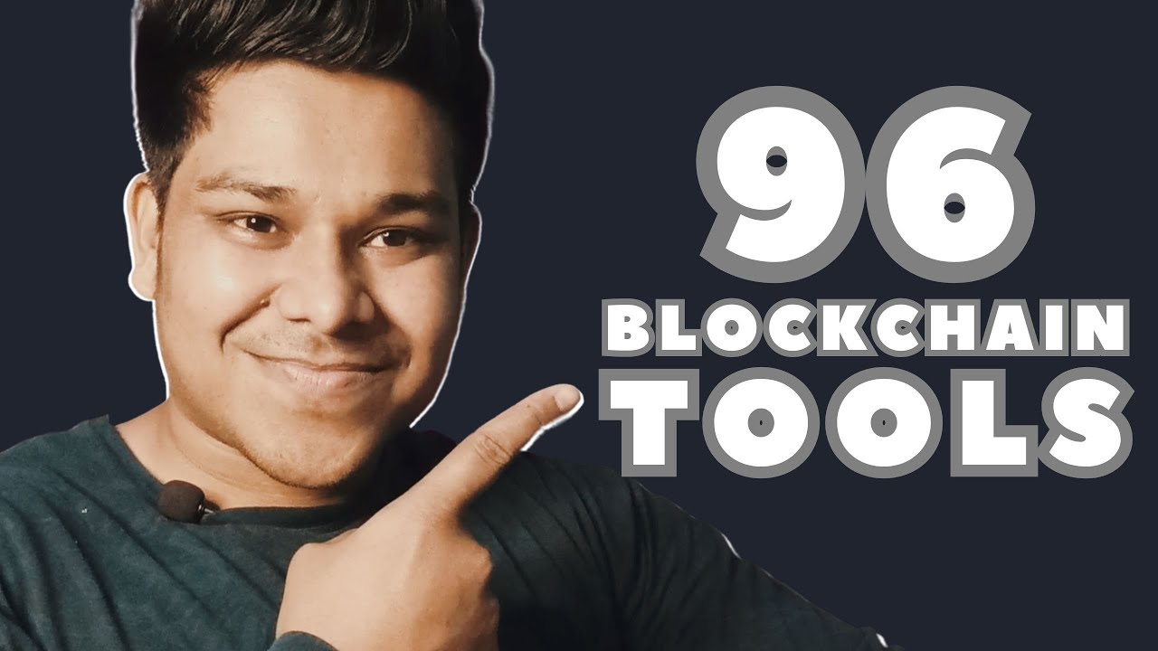 96 Blockchain Tools For Web3 Developers Blockchain Software Youtube