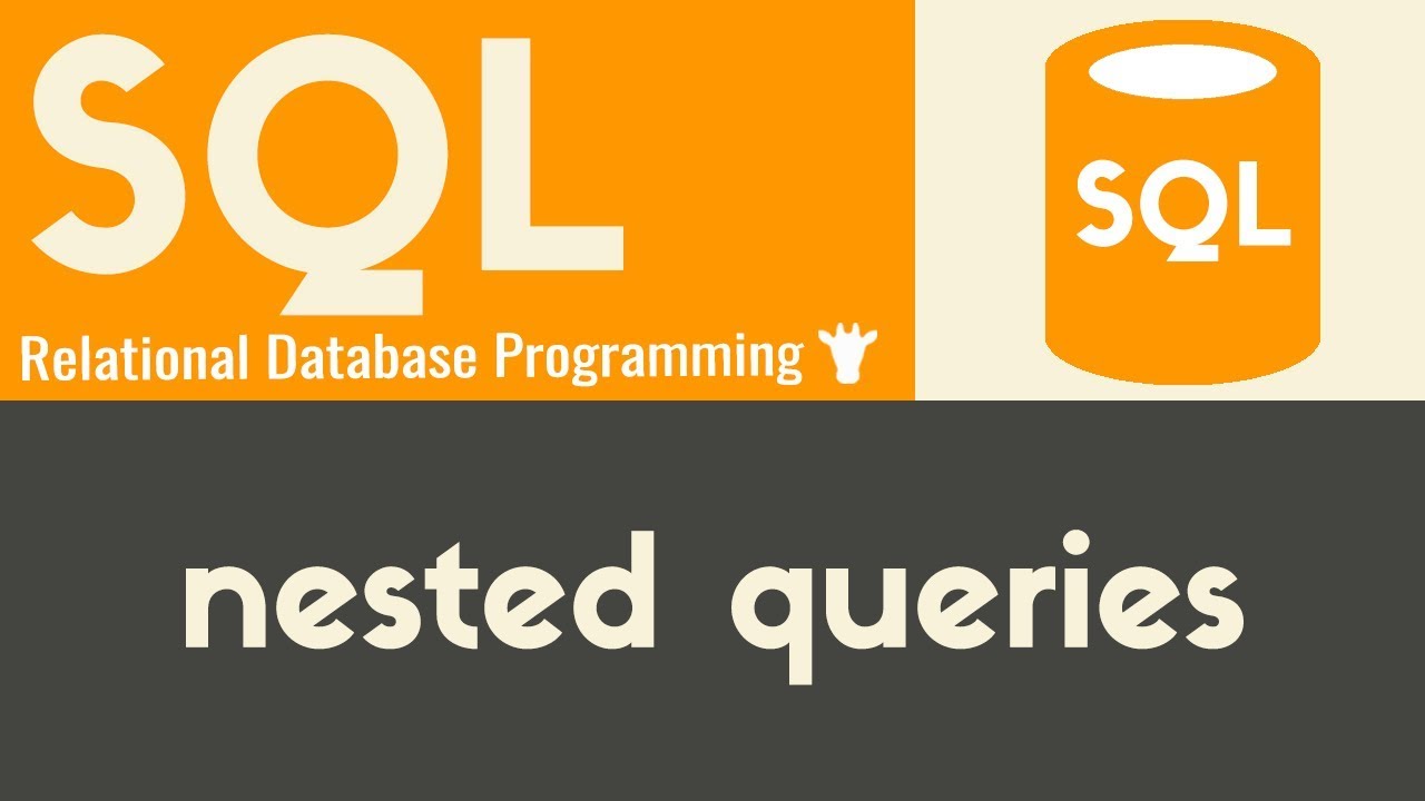 Nested Queries Sql Tutorial 18 Youtube