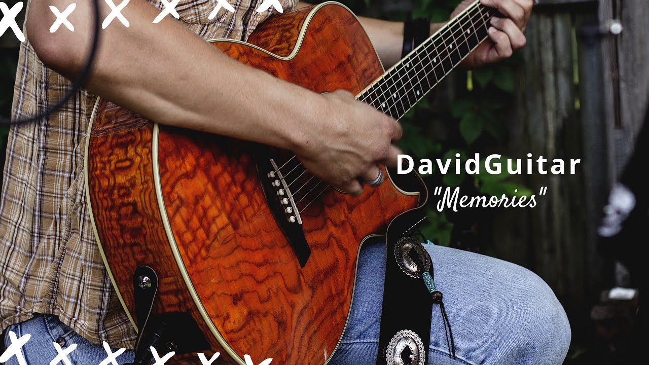 Memories David Guitar Youtube
