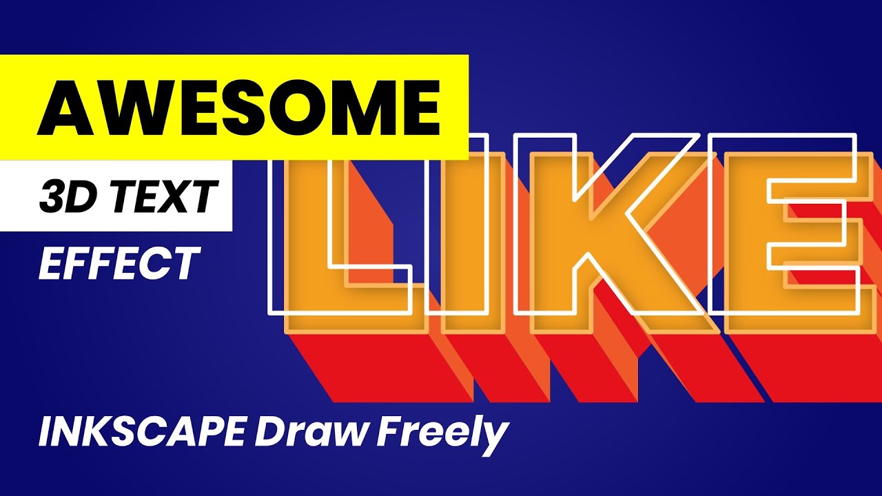 Create Awesome 3d Text Effect Inkscape Tutorial Youtube