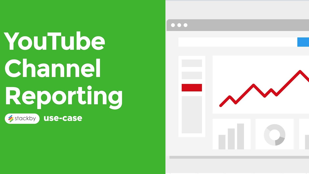 Stackby At Work Youtube Channel Reporting Youtube