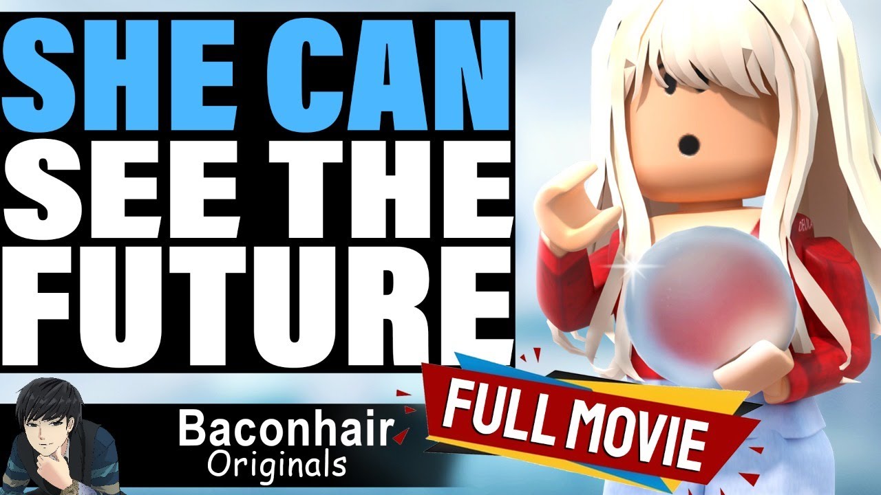 She Can See The Future Full Movie Roblox Brookhaven рџџўrp Youtube