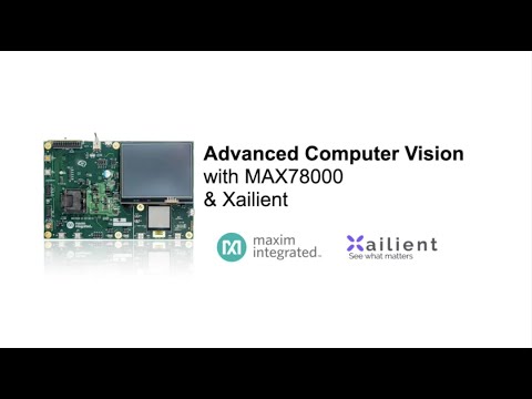 Xailient Tinyml And The Max78000 From Maxim Integrated Youtube
