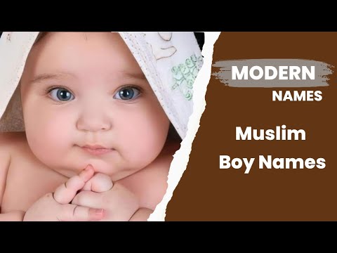 New Stylish Top 20 Trending Modern Muslim Baby Boy Names 2023 To 2024