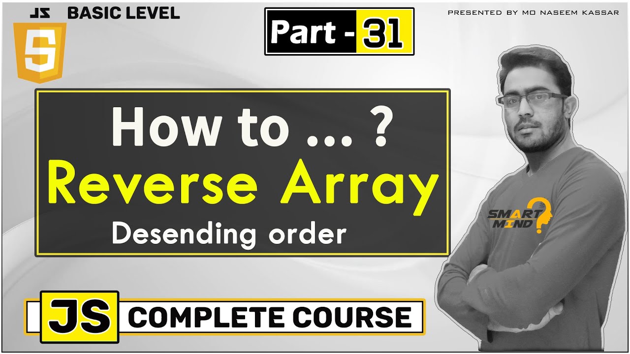 How Reverse Array In Javascript For Beginners In Hindi By Smart Mind