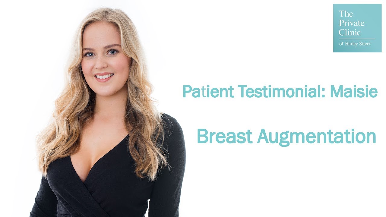Breast Augmentation Patient Testimonial Maisie Youtube