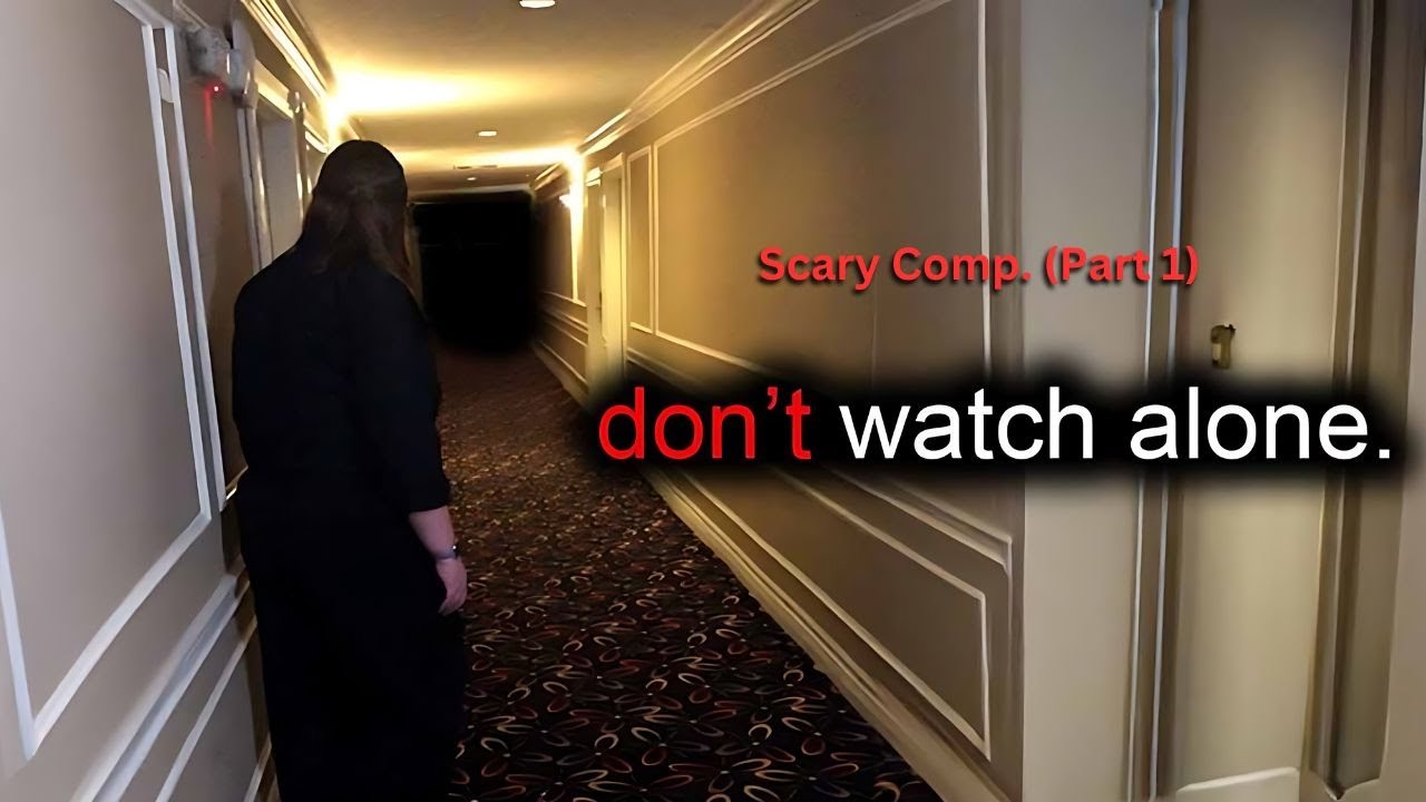 Scary Comp Part 1 Youtube