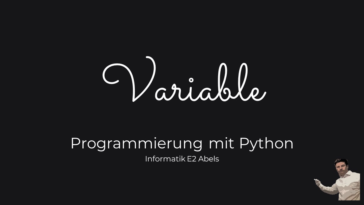03 Variable Programmierung Mit Python Youtube