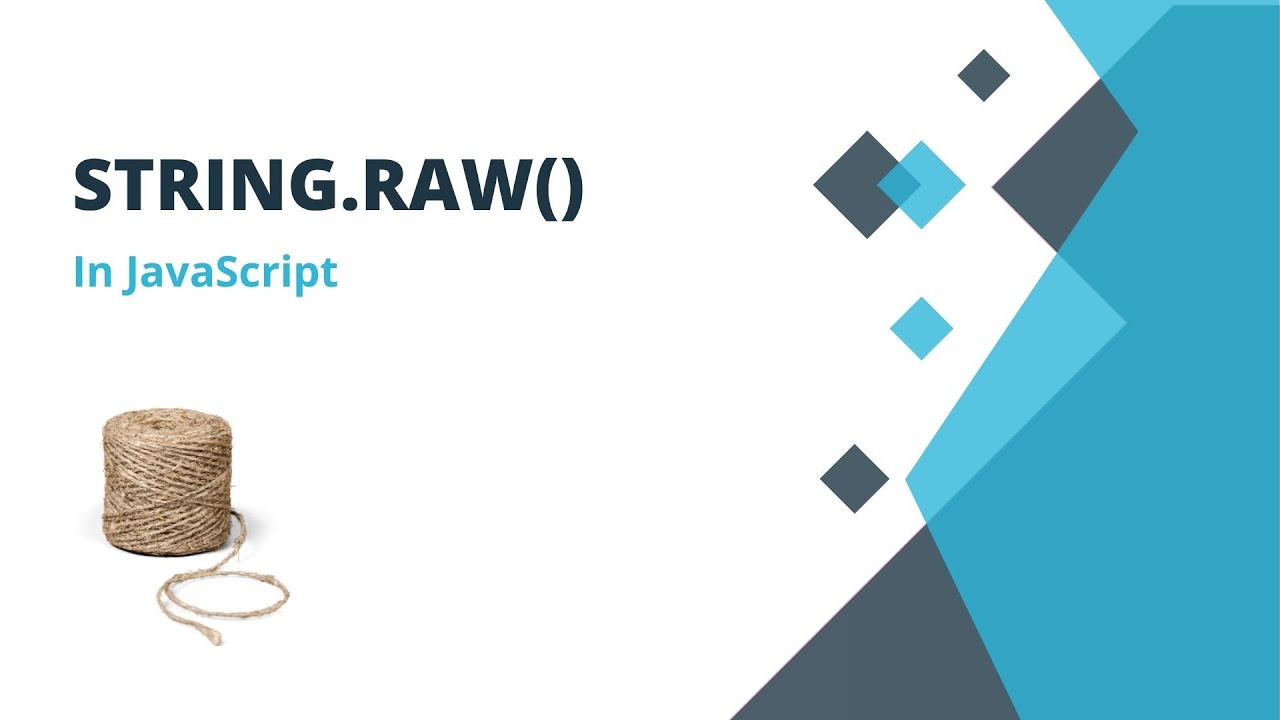 What Is String Raw In Javascript Youtube