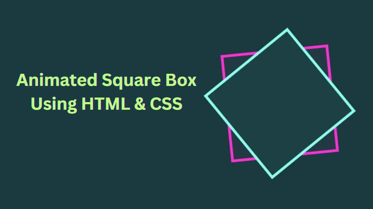 Animated Square Box Css Animation Effects Source Code Is Free Youtube