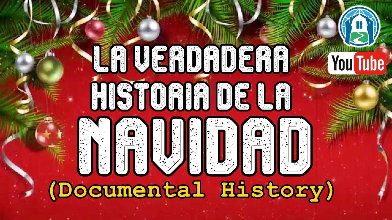 La Verdadera Historia De La Navidad Documental History Hd Youtube