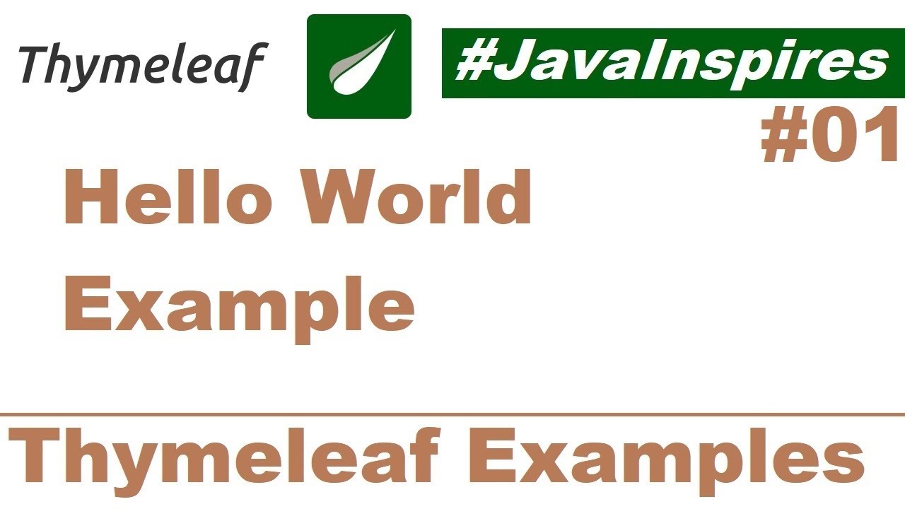 Thymeleaf Hello World Example Thymeleaf Examples Java Inspires