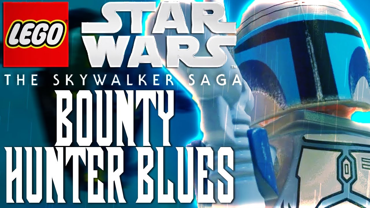 Bounty Hunter Blues Lego Star Wars Skywalker Saga Youtube