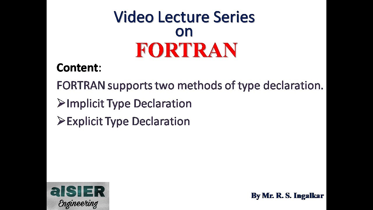 8 0 Type Declaration In Fortran Implicit Explicit Youtube