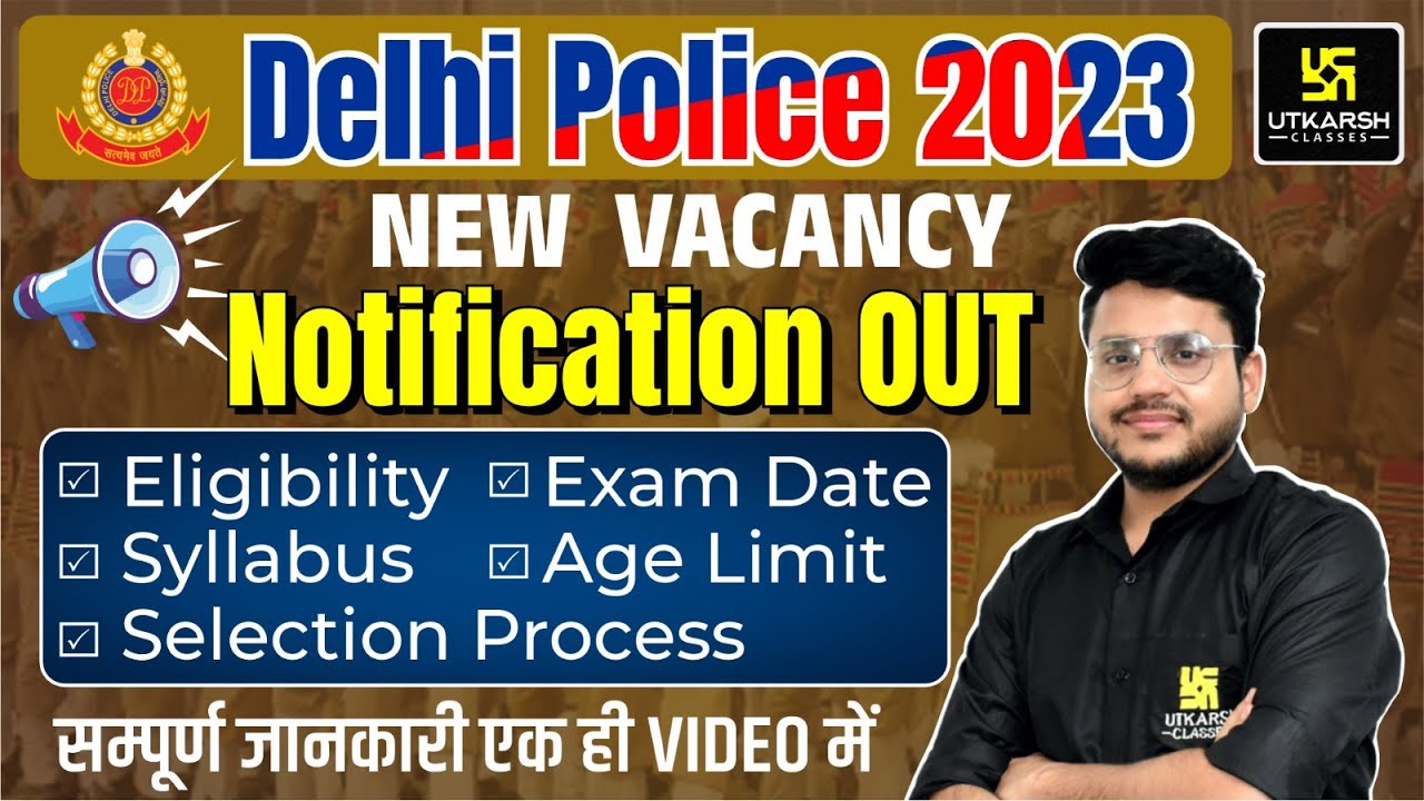 Delhi Police Constable Vacancy 2023 Dp Syllabus Age Limit Vacancy