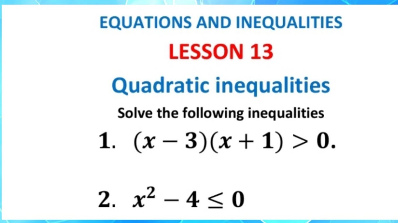 Algebra Quadratic Inequalities