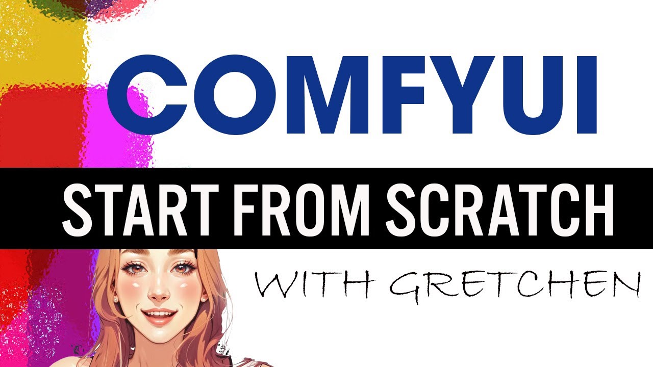 Comfyui Starting From Scratch Beginners Guide Youtube