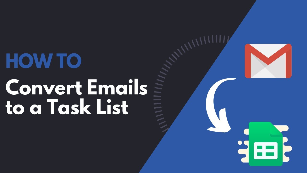 Automatically Add Emails To Task List Using Gmail And Sheets Youtube