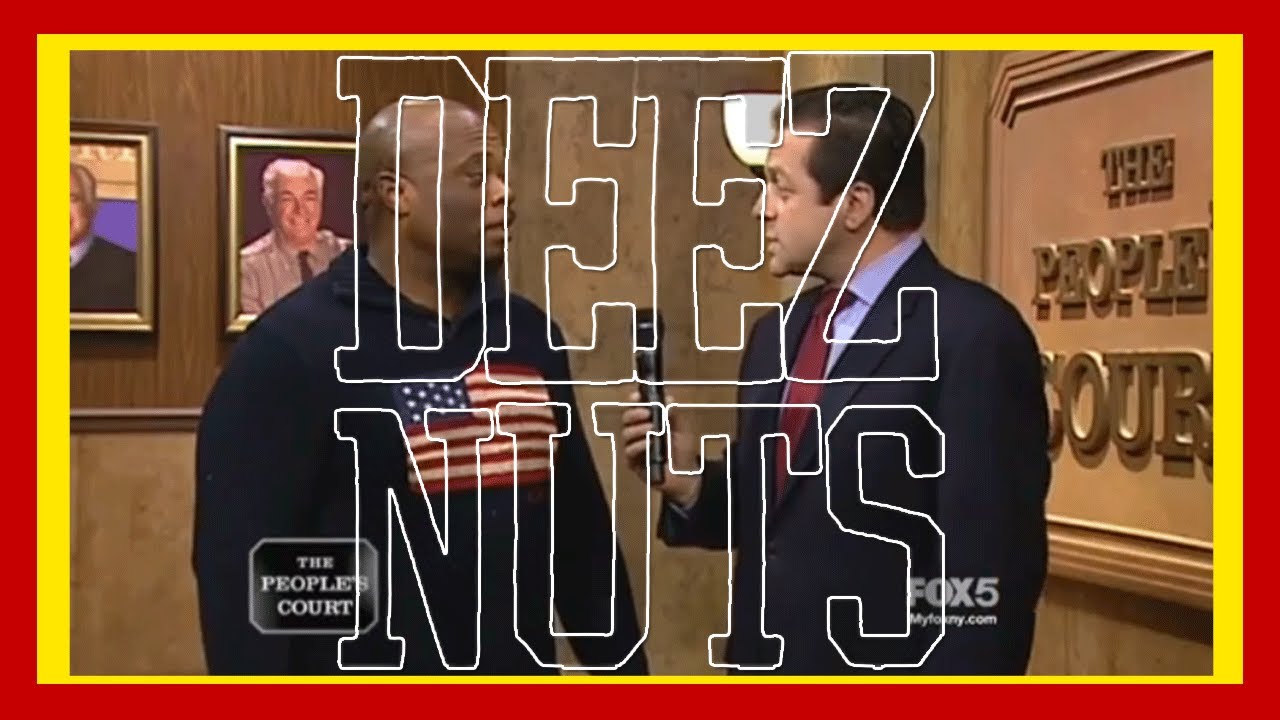 Guy Says A Deez Nuts People S Court Joke During Interview Deez Nuts