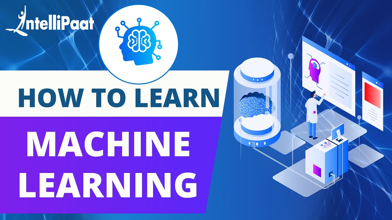 How To Learn Machine Learning Machine Learning Tutorial For Beginners