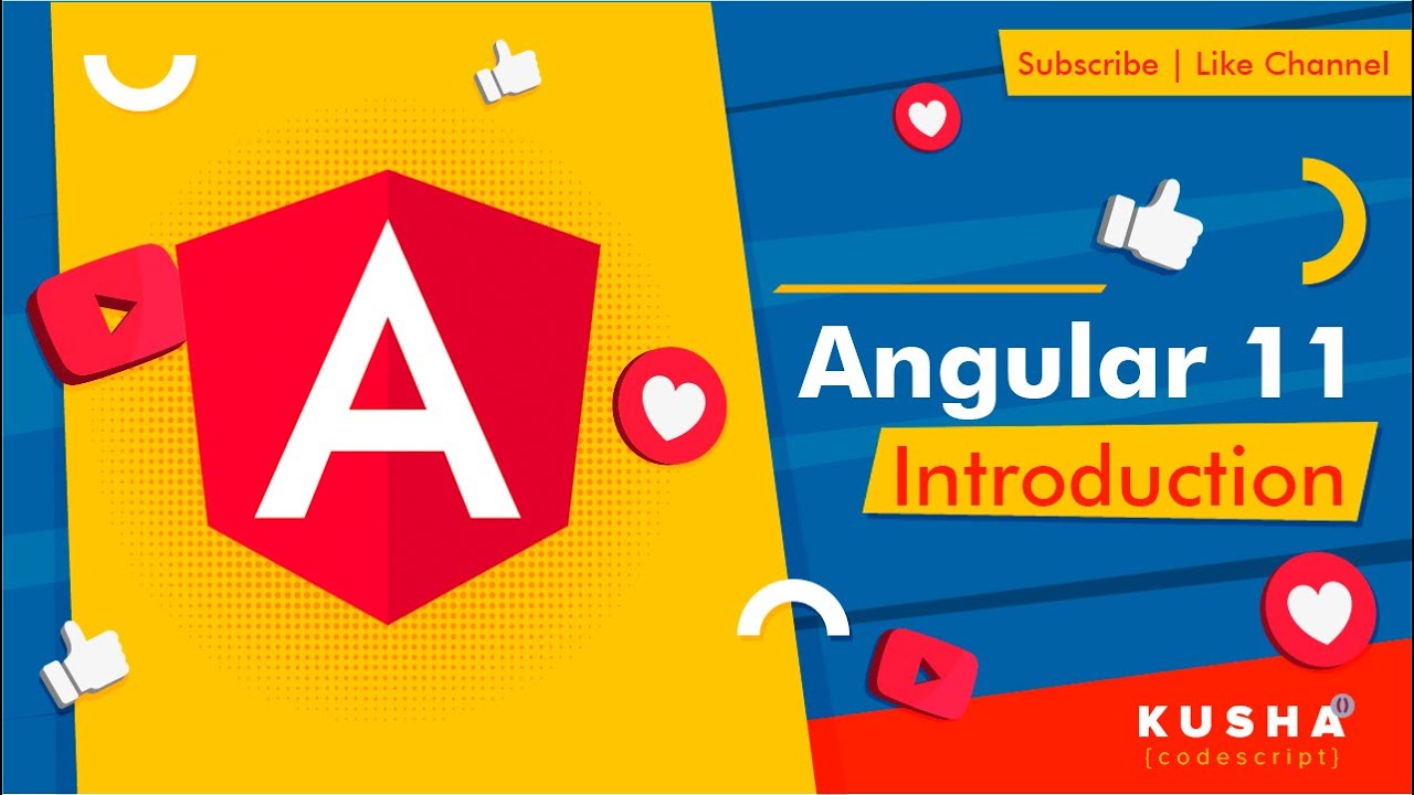 Angular Introduction Angular Tutorial Angular 11 Tutorial Youtube