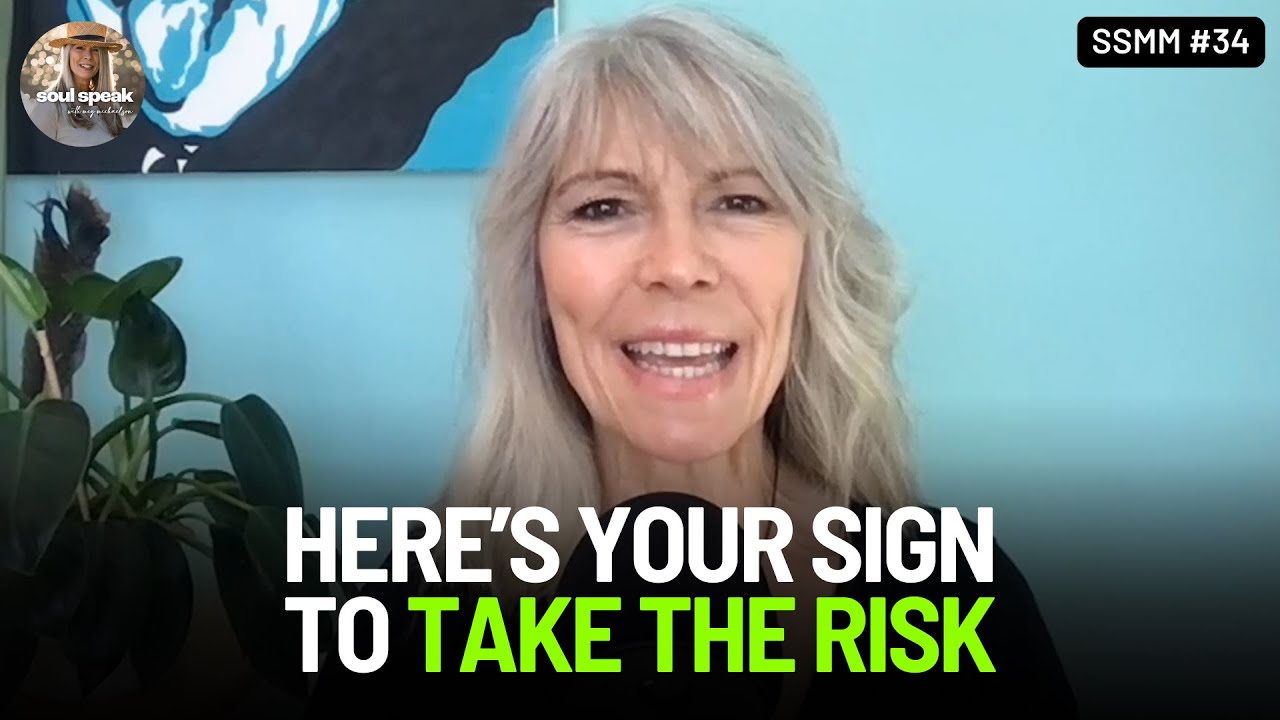 Why It S Time To Take Risk And Change Your Life Soul Speak Ep 34