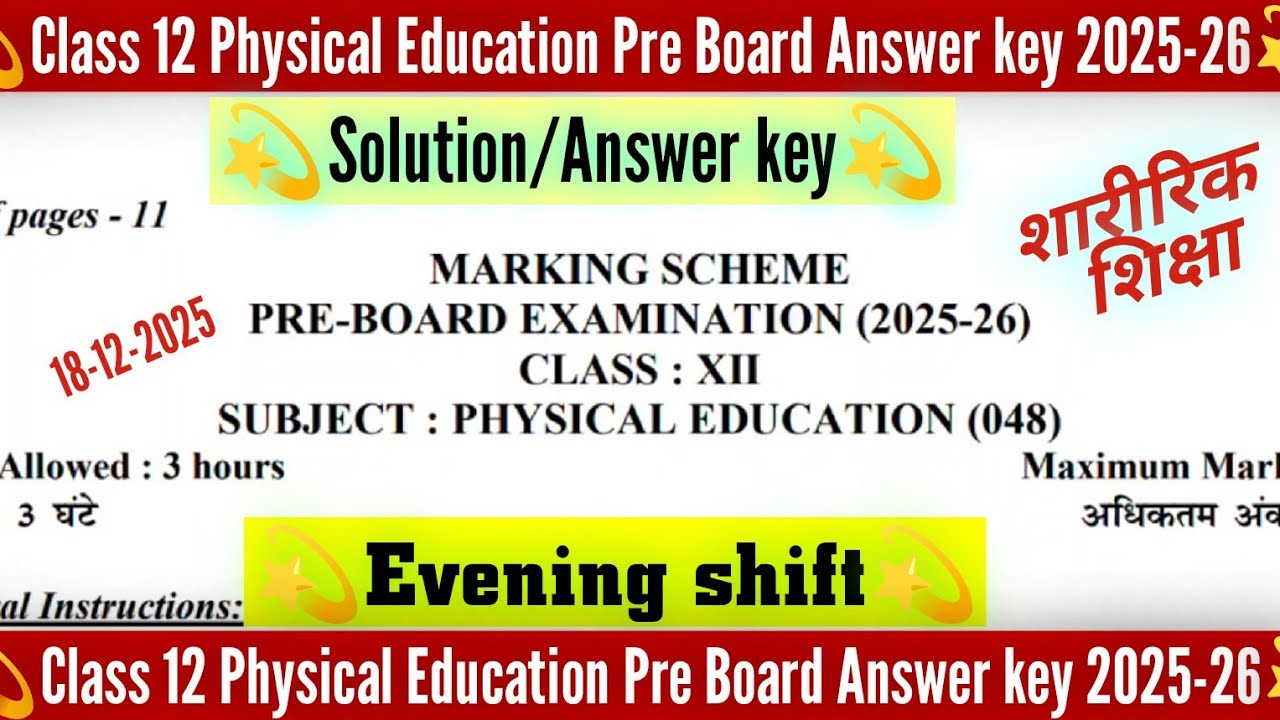 Class 12 Physical Education Pre Board Answer Key 2025 Evening Shift
