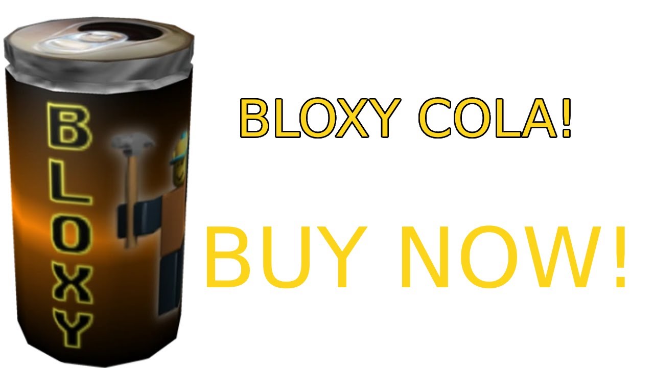 Bloxy Cola Commercial Youtube