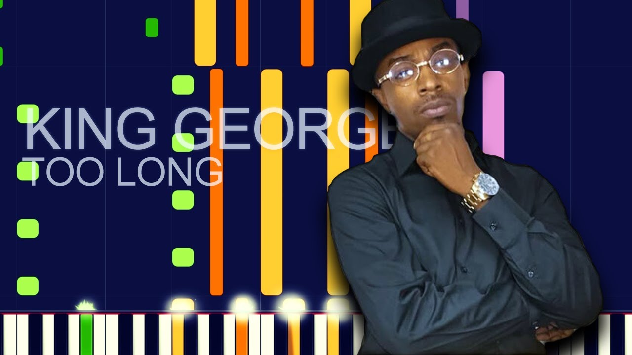 King George Too Long Pro Midi File Remake In The Style Of Youtube