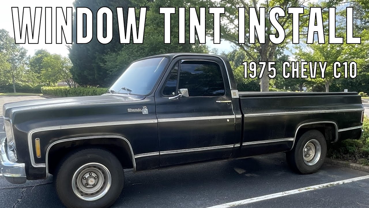 Chevy C10 Window Tint Install Attempt Youtube