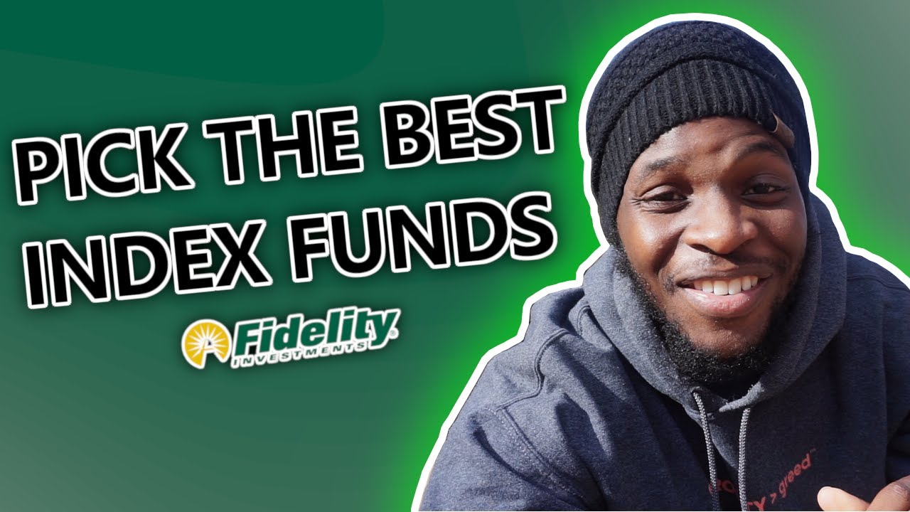 A Beginner S Guide To Index Funds And Top Fidelity Options Indexfunds