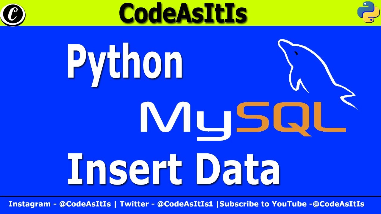 Python With Mysql Tutorial Insert Data In Mysql Table Learn Python