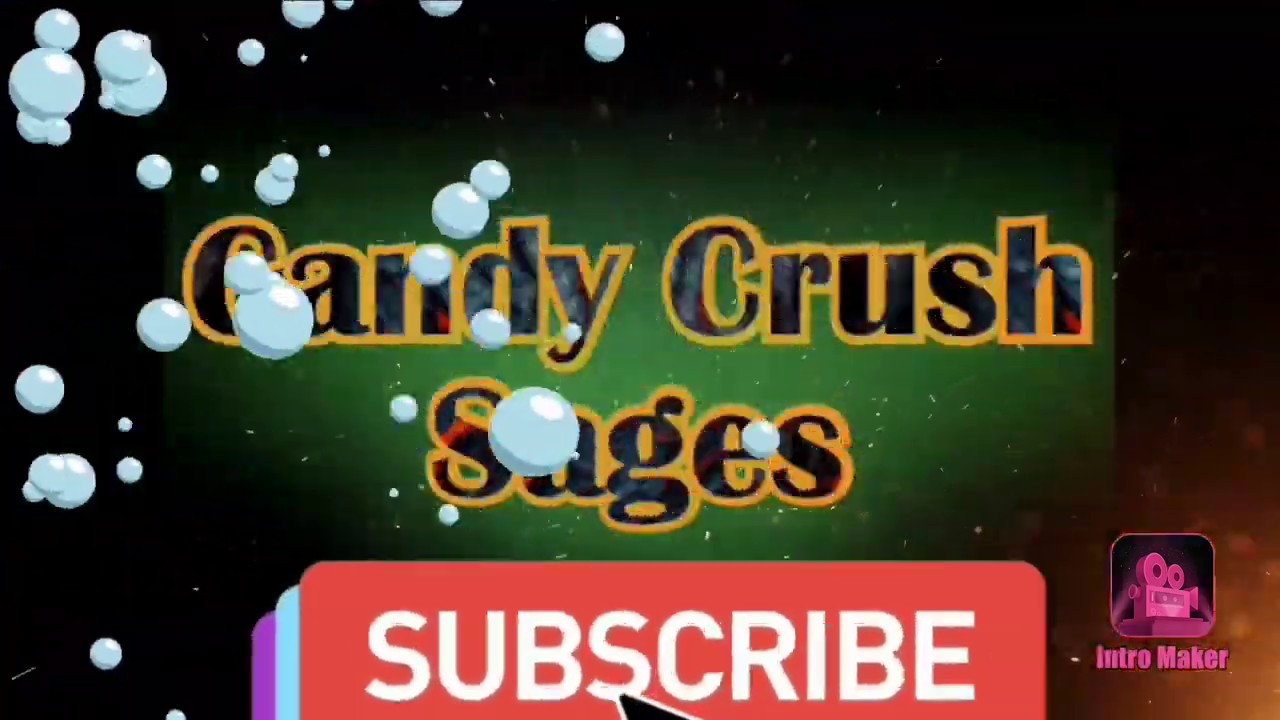 Intro Of Candy Crush Sages Youtube